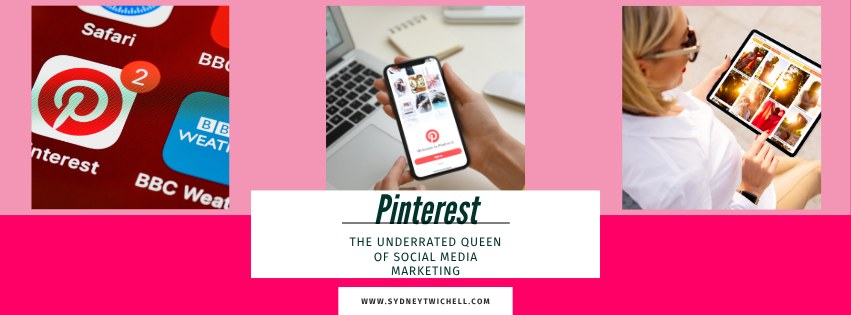 Pinterest: The Underrated Queen of Social Media Marketing – Sydney ...